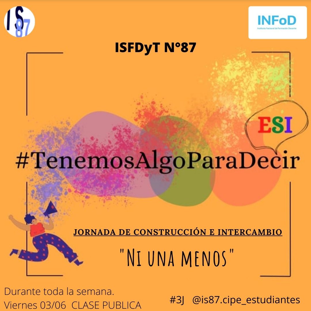 ESI. Tenemos algo para decir – I.S.F.D. y T. Nº 87 de "Ayacucho" . Pcia ...